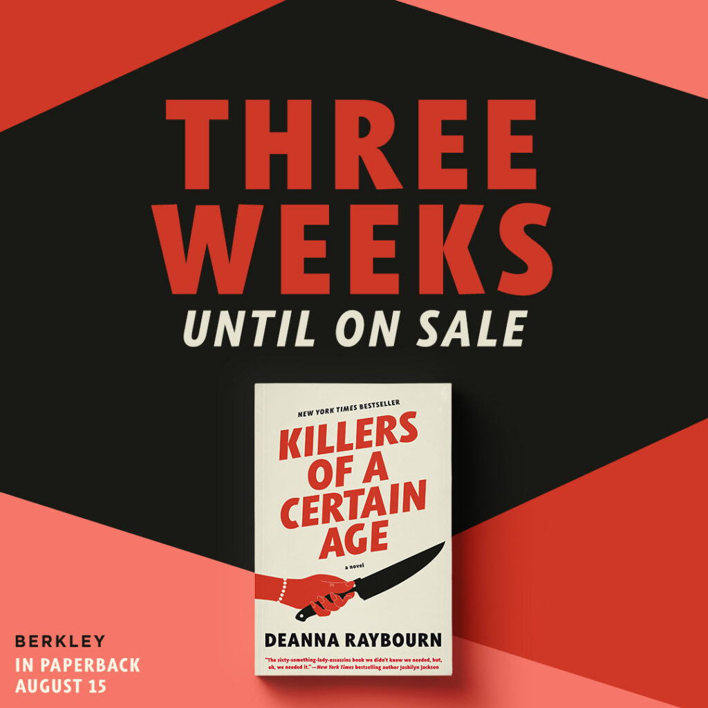 Three weeks to go! – Deanna Raybourn